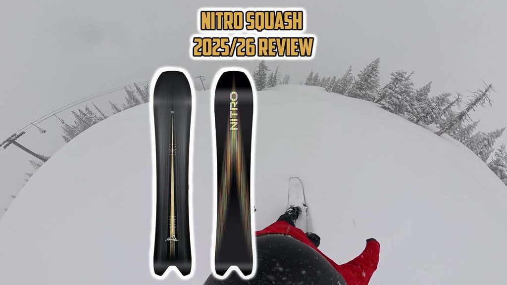 Nitro Squash 2018-2026 Snowboard Review (with video)