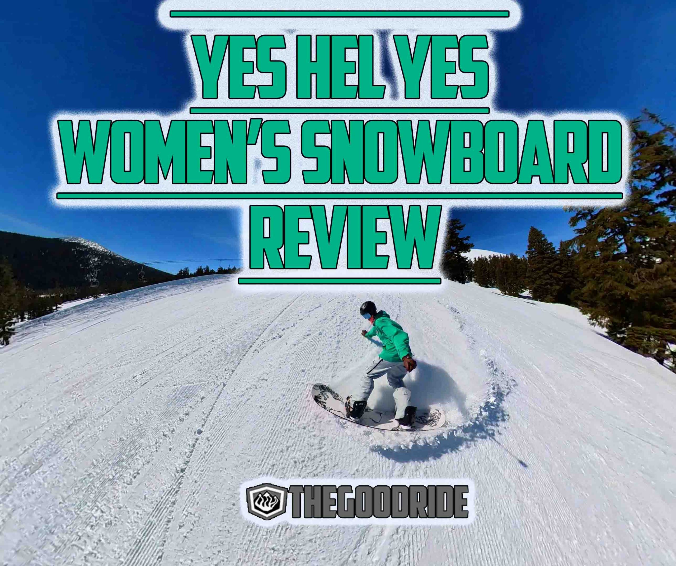 Yes Hel Yes Women's Snowboard Review 2025-26